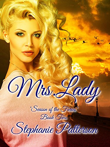 Mrs. Lady (Season of the Furies Book 2) eBook : Patterson, Stephanie ...