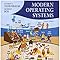 Modern Operating Systems: Tanenbaum, Andrew, Bos, Herbert ...