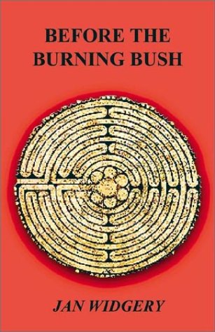 Before the Burning Bush: Widgery, Jan: 9781401065317: Amazon.com: Books