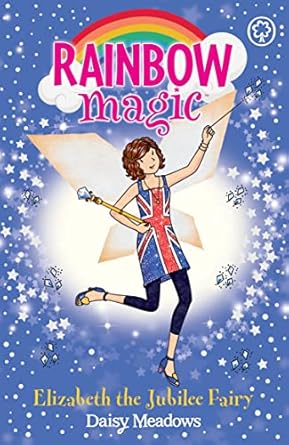 Elizabeth the Jubilee Fairy: Special (Rainbow Magic Book 397) (English ...