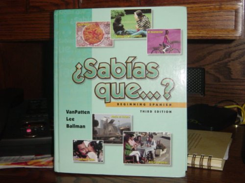 Sabias Que...? Beginning Spanish: Bill VanPatten, James F Lee, Terry L ...