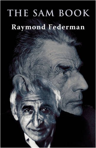 Amazon.com: The Sam Book: 9781906120290: Federman, Raymond: Books