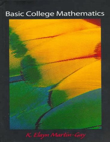 Amazon.com: Basic College Mathematics: 9780133768237: Martin-Gay, K ...