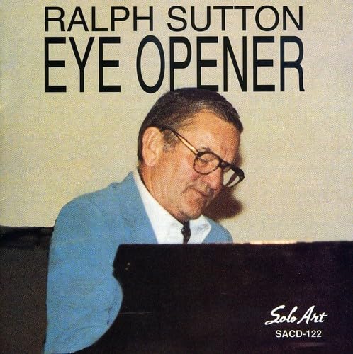 Eye Opener: Ralph Sutton: Amazon.in: Music}