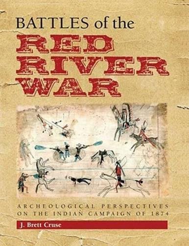 Amazon | Battles Of The Red River War: Archeological Perspectives on ...