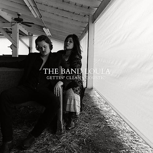 Play Gettin' Clean (Acoustic) by The Band Loula on Amazon Music