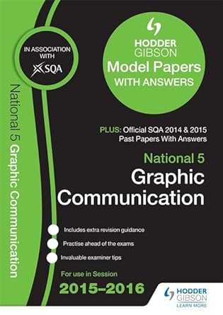 National 5 Graphic Communication 2015/16 SQA Past and Hodder Gibson ...