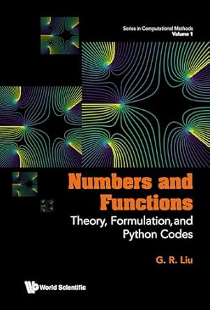 Amazon.com: Numbers and Functions: Theory, Formulation, and Python ...
