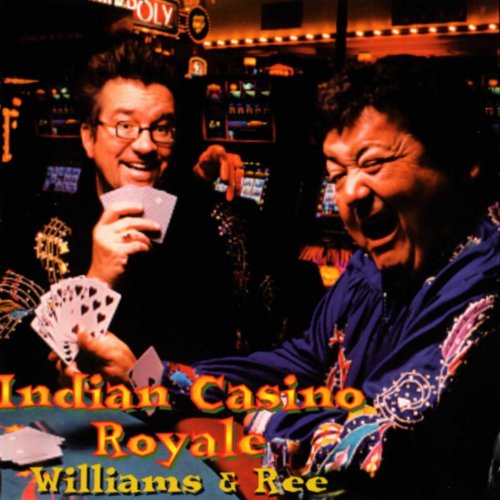 Amazon.com: Indian Casino Royale : Williams and Ree: Digital Music