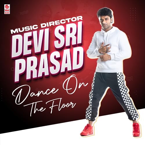 Amazon Music - Devi Sri PrasadのMusic Director Devi Sri Prasad Dance On The Floor - Amazon.co.jp
