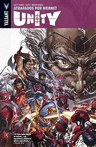 Unity vol. 2: Atrapados por Webnet: Kindt, Matt, Reber, Brian, CAFU ...