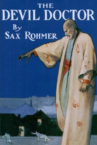 The Devil Doctor: Rohmer, Sax, Anderson, Taylor: 9781981456468: Amazon ...
