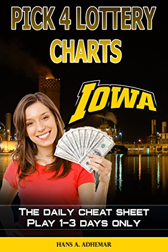 Pick 4 Lottery Charts - Iowa: The Daily Cheat Sheet (Play 1-3 days only ...