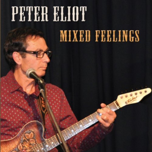 Amazon.com: Mixed Feelings : Peter Eliot: Digital Music