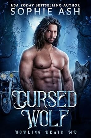 Cursed Wolf (Howling Death MC Book 3) - Kindle edition by Ash, Sophie ...