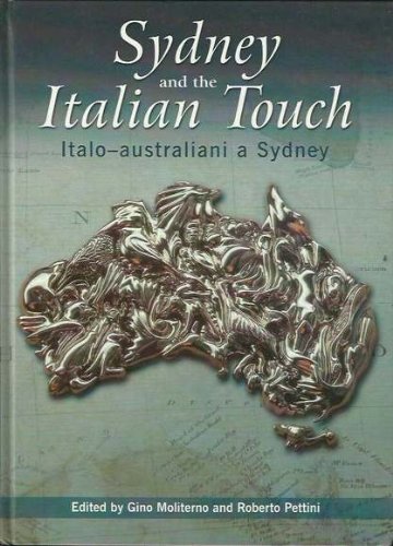 Sydney and the Italian Touch: Italo-australiani a Sydney: Gino ...