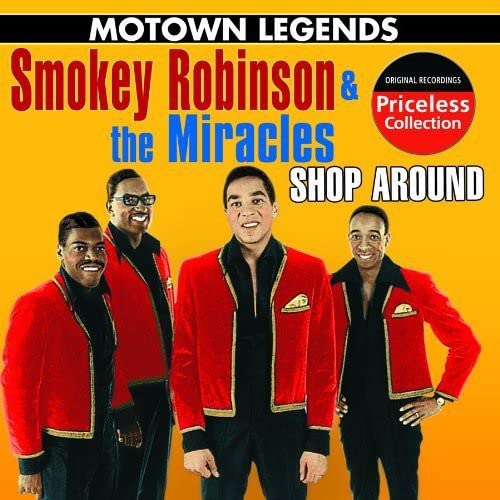 Motown Legends: Shop Around: Smokey Robinson & the Miracles, Smokey ...