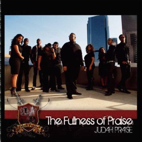 Amazon.com: The Fullness of Praise : Judah Praise: Digital Music