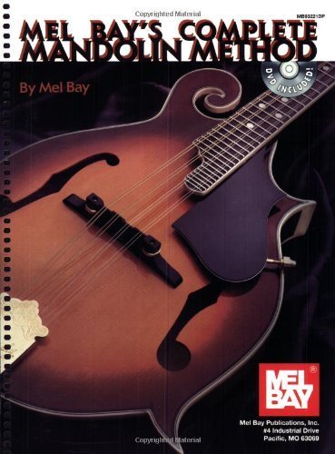 Mel Bay presents Complete Mandolin Method by Mel Bay (2008-02-14): Mel ...