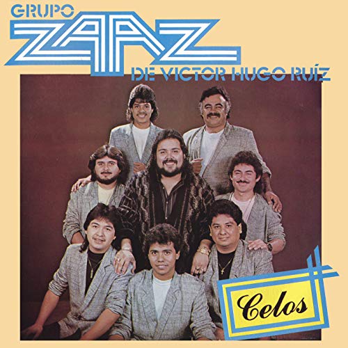 Play Celos by Grupo Zaaz de Victor Hugo Ruiz on Amazon Music