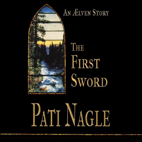 The First Sword (Audio Download): Pati Nagle, Thomas Stephen Jr ...