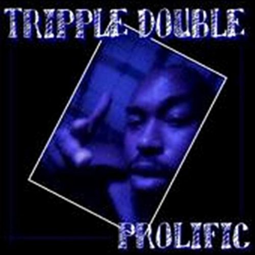 Amazon.com: Prolific [Explicit] : Tripple Double: Digital Music