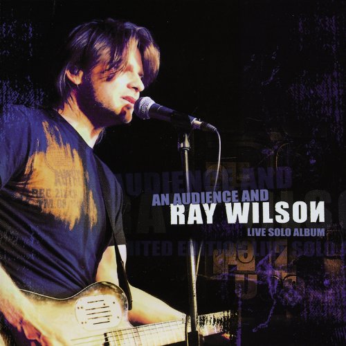 Play An Audience and Ray Wilson - Live Solo Album by Ray Wilson on ...