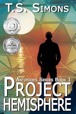 Project Hemisphere (Antipodes Book 1) eBook : Simons, T.S.: Amazon.in ...