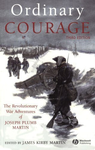 Ordinary Courage: The Revolutionary War Adventures of Joseph Plumb ...