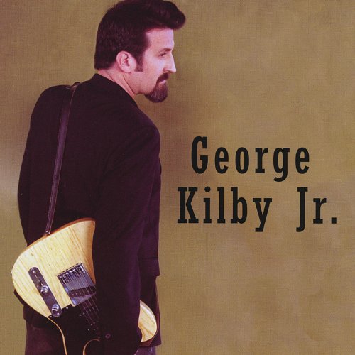 Amazon.com: George Kilby Jr : George Kilby Jr: Digital Music