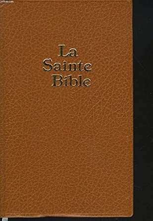 Amazon.co.jp: La Sainte Bible (version Louis Segond, édition révisée de ...