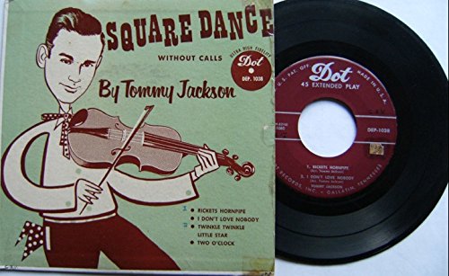 Tommy Jackson, fiddle - Square Dance Without Calls by Tommy Jackson ...