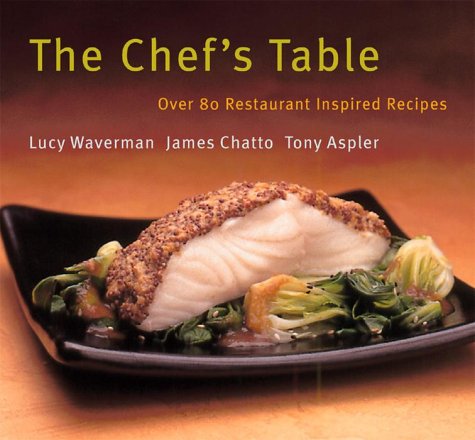The Chef's Table: The Best of Toronto Taste Restaurant-Inspired Recipes ...