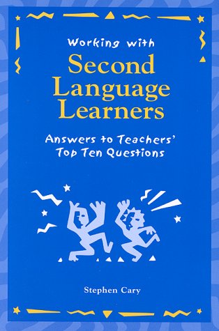 Amazon.com: Working with Second Language Learners: Answers to Teachers ...