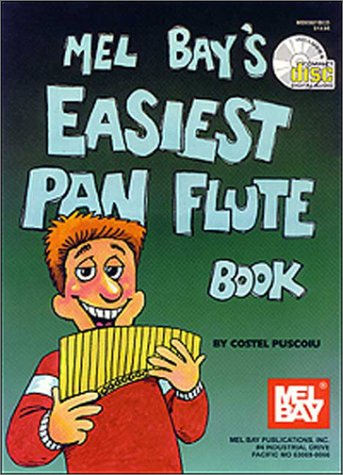 Mel Bay's Easiest Pan Flute Book: Costel Puscoiu: 9780786616275: Books ...