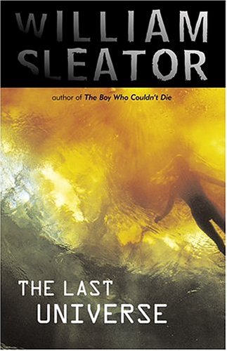 Amazon.com: The Last Universe: 9780810958586: Sleator, William: Books