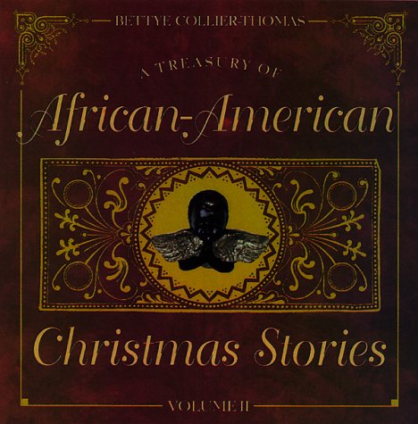 Amazon.com: A Treasury of African-American Christmas Stories (Volume II ...