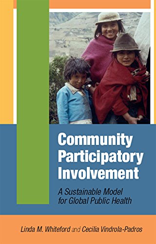 Community Participatory Involvement: A Sustainable Model for Global ...