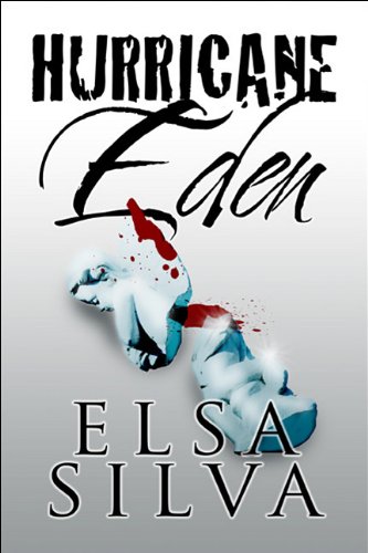 Hurricane Eden: Silva, Elsa: 9781448944040: Amazon.com: Books