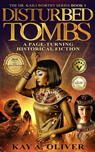 Disturbed Tombs: Dr. Kaili Worthy Series Book 1 - Kindle edition by ...