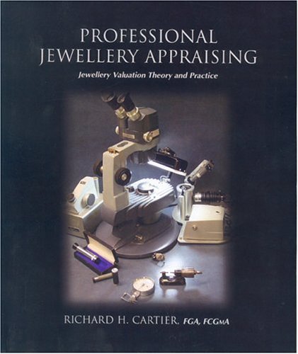 Buy Professional Jewellery Appraising: Jewellery Valuation Theory and ...