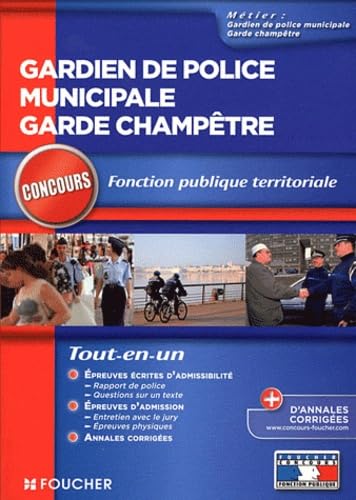 Gardien de police municipale, garde champêtre: Fonction publique ...
