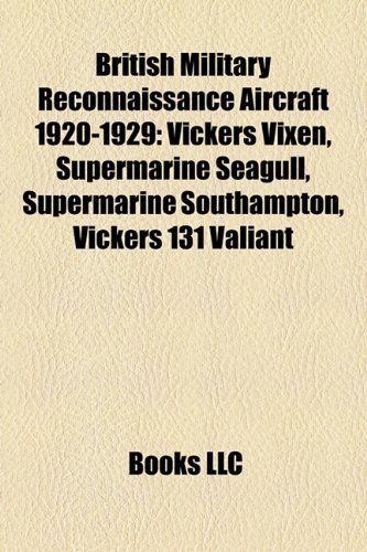 British Military Reconnaissance Aircraft 1920-1929: Vickers Vixen ...