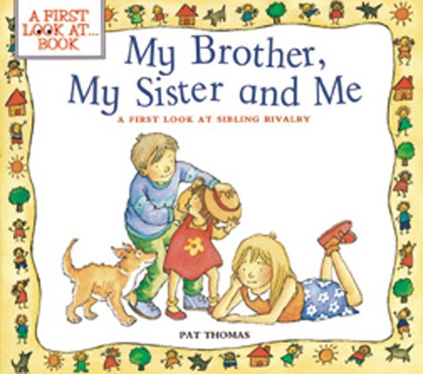 Amazon | My, Brother, My Sister, and Me: A First Look at Sibling ...