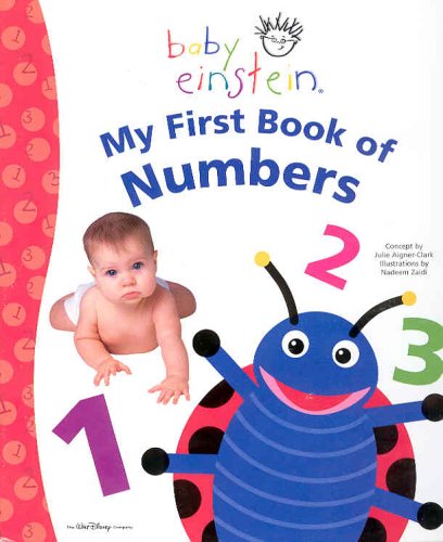 Baby Einstein: My First Book of Numbers: Julie Aiger-Clark ...