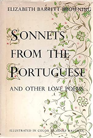 SONNETS FROM THE PORTUGESE AND OTHER LOVE POEMS: Elizabeth Browning ...