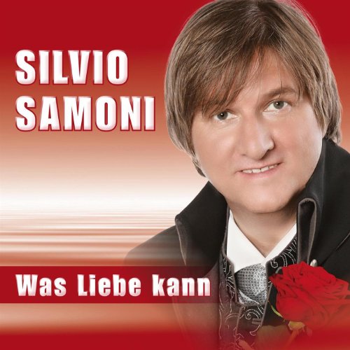 Was Liebe kann by Silvio Samoni on Amazon Music - Amazon.com