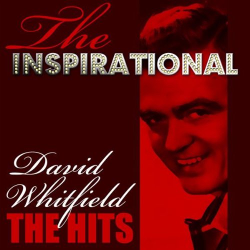 The Inspirational David Whitfield - The Hits by David Whitfield on ...