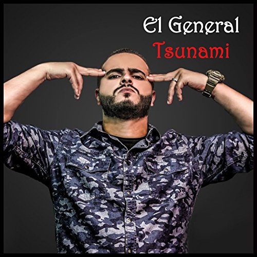 Amazon Music - El GeneralのTsunami - Amazon.co.jp