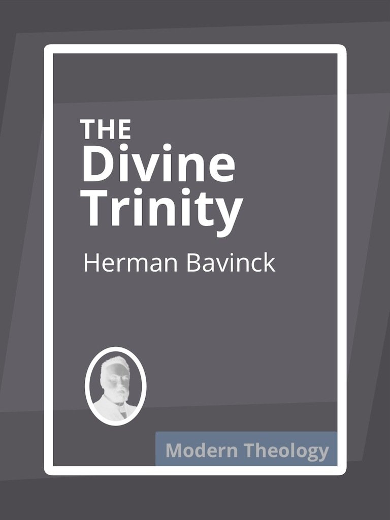 The Divine Trinity - Kindle edition by Bavinck, Herman. Religion ...